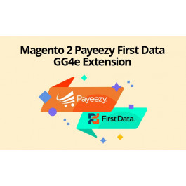 Magento 2 FirstData Payeezy Payment Extension | GGe4 Payeezy payment ...